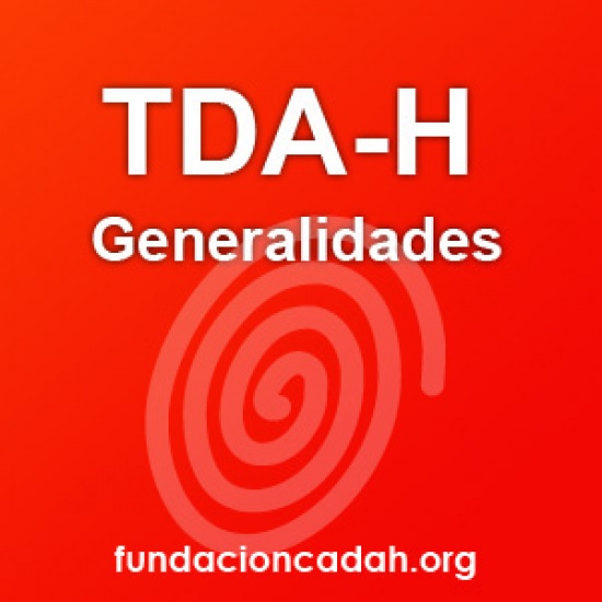 Qué es el TDAH » TDA-H o Trastorno por Déficit de Atención e hiperactividad